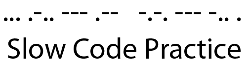 Slow Code Practice | Alamo Area Radio Organization